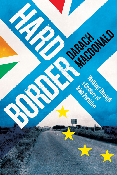 An Irish Hard Border revisited | Tinteán